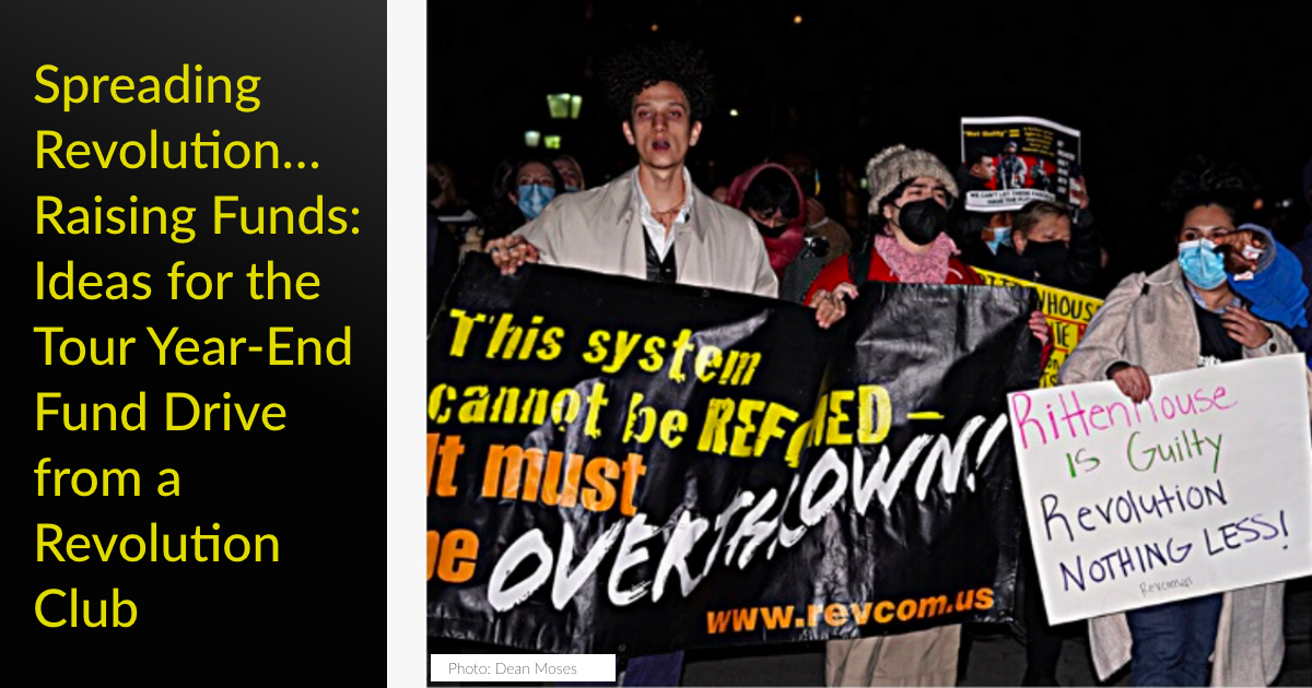 Spreading Revolution… Raising Funds: Ideas for the Tour Year-End Fund ...