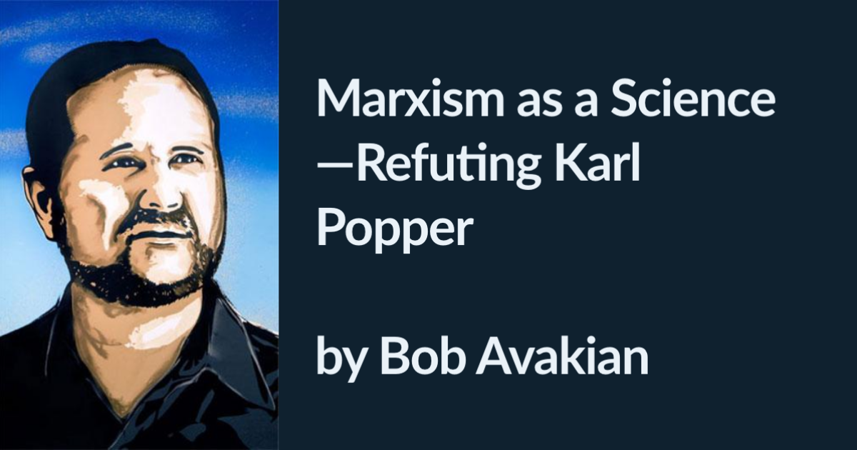 Marxism as a Science—Refuting Karl Popper | revcom.us