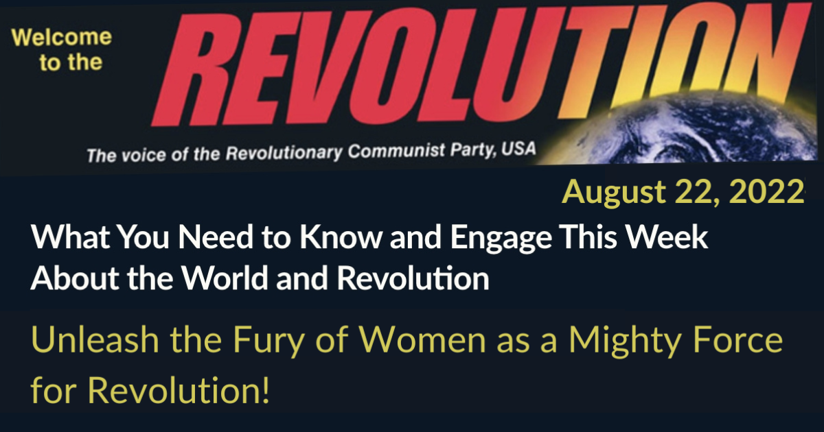 A Guide to This Issue of Revolution What You Need to Know and Engage ...