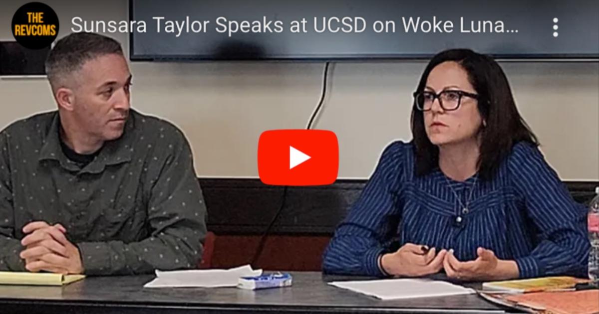 Sunsara Taylor Speaks at UCSD on Woke Lunacy vs. Real Revolution ...