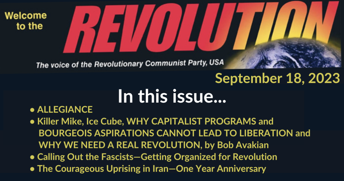 In This Issue… September 18, 2023 | revcom.us