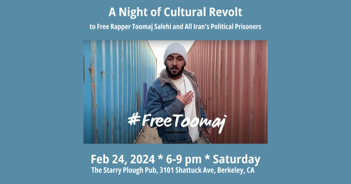 A Night of Cultural Revolt to Free Toomaj Salehi & All Iran’s Political ...