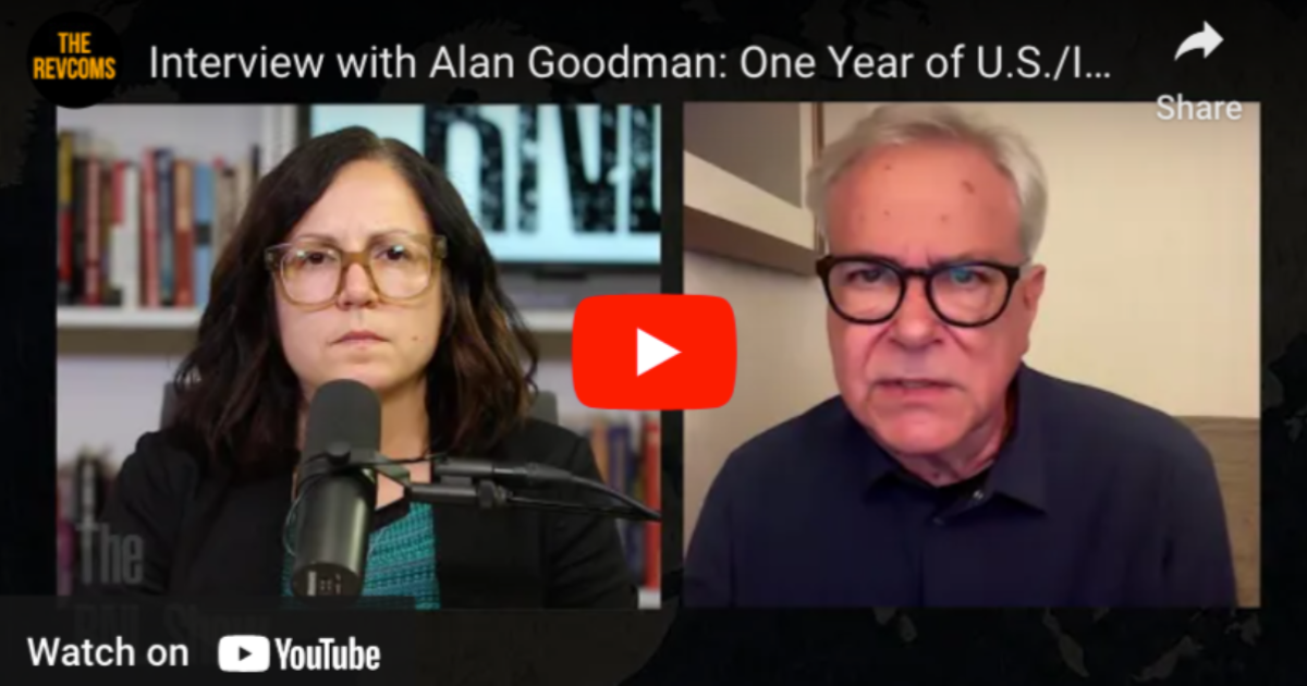 Interview with Alan Goodman: One Year of U.S./Israeli Genocide In Gaza ...
